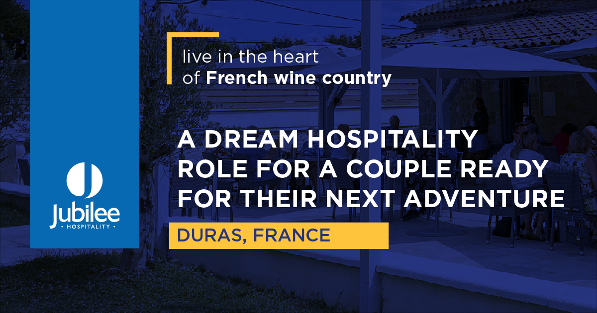A Dream Hospitality Role for a Couple Ready to Make The Move to France ...